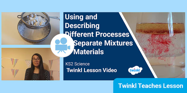 FREE! - Year 5 (Ages 9-10) Science: Separating Mixtures Video Lesson