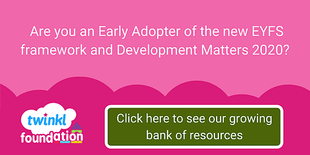 Guide to the new Early Years Foundation Stage Framework 2020/2021