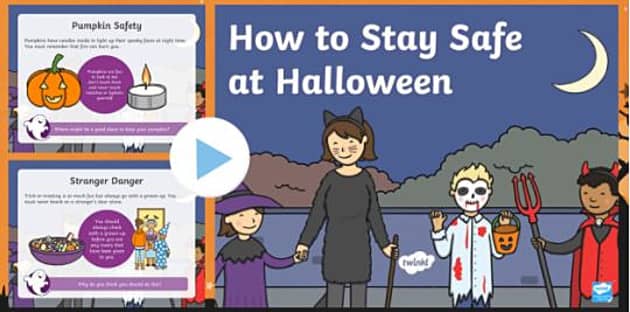 Staying Safe At Halloween - Twinkl