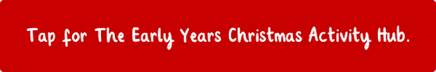 Early Years Christmas Activities for Ages 4-5 - Twinkl