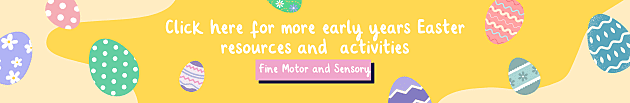 Early Years Easter Activities for Ages 3-4 - Twinkl