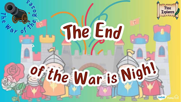 Time Explorers: The War of the Roses - Twinkl