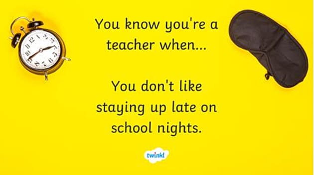 Top Ways You Know You’re a Teacher - Twinkl