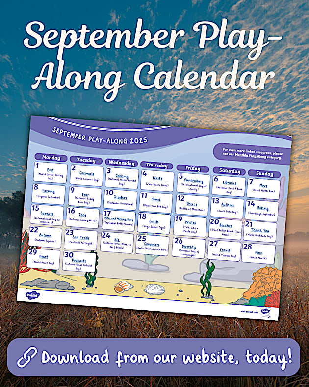 Childminder Monthly News Updates: August 2025 - Twinkl