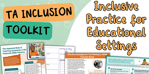 Teaching Assistant Inclusion Toolkit: Inclusive Practice for Educational