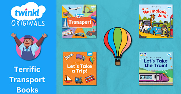 Terrific Transport Books From Twinkl Originals - Twinkl
