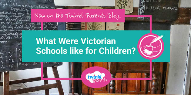 What Were Victorian Schools like for Children? - Twinkl Education Blog