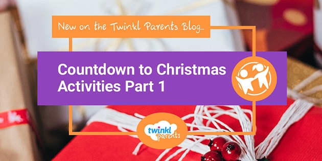Christmas Countdown Activities: Part One - Twinkl