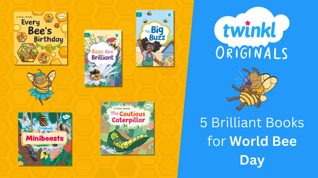 5 Brilliant Books for World Bee Day - Twinkl