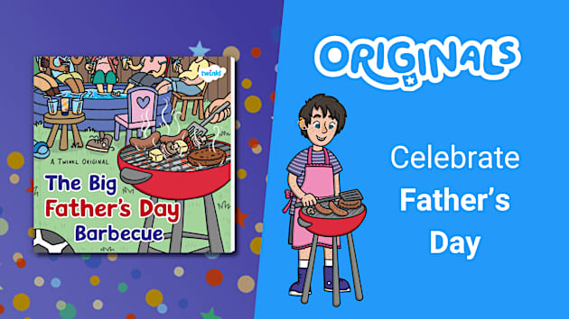 Celebrate Father's Day with Twinkl Originals! - Twinkl
