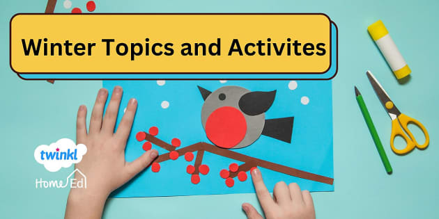 Cosy up with Our Top 10 Mid-Winter Crafts - Twinkl