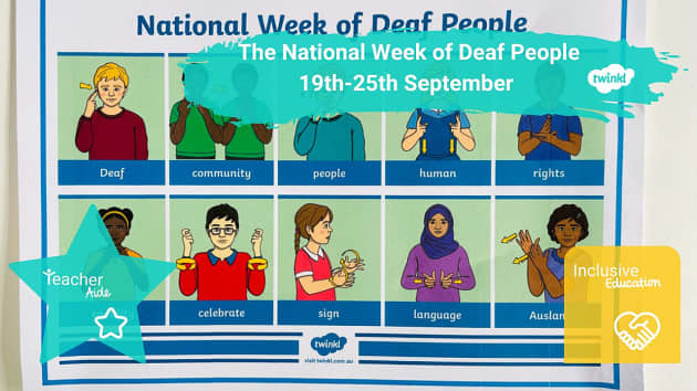 The theme for 2022 International Week of Deaf People is “Building Inclusive