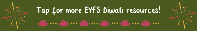 Early Years Diwali Activities for Toddlers (Ages 2-3)