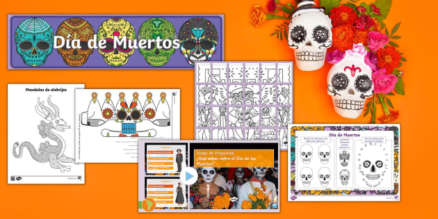 Día de Muertos - ¡Celebrar con niños! - Twinkl