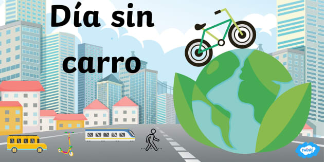 Día sin Carro - Recursos para niños - Twinkl Colombia
