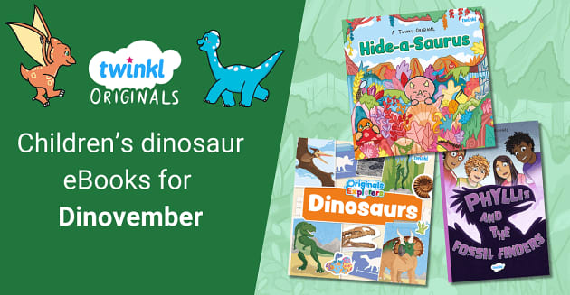Dinovember Reading - Twinkl Originals eBooks about Dinosaurs