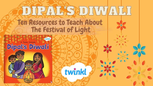 Get ready for Diwali with Dipal and Mohan – a Twinkl Original interactive