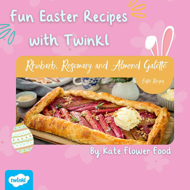Easy Easter Recipes with Twinkl’s Top Bloggers - Twinkl