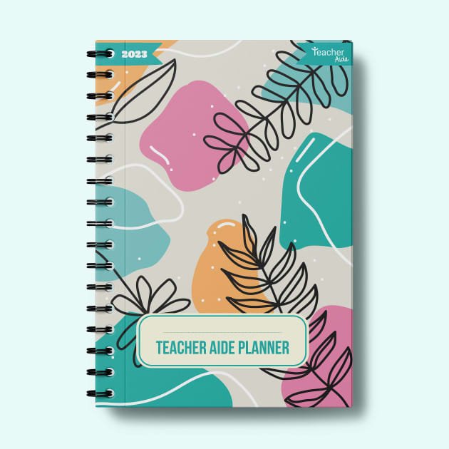Everything you need to know about our 2023 Teacher Aide Planner
