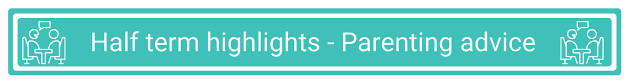 Half-term highlights – A round-up of all the important news and support ...