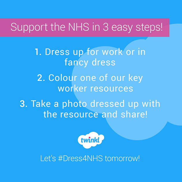 Say Thank You to Our NHS Heroes on Dress4NHS Day - Twinkl