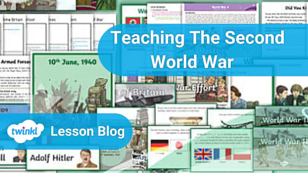 Teaching the Second World War in the Primary Classroom
