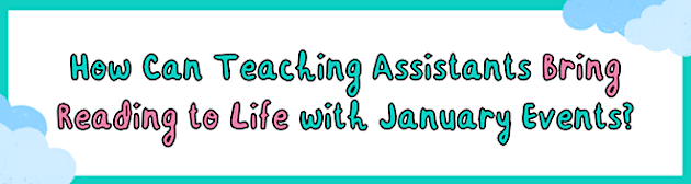 Teaching Assistant Reading Toolkit: 2026 The Year Of Reading