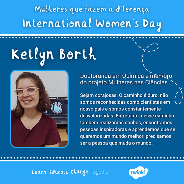 #ChooseToChallenge: neste Dia Internacional da Mulher, conheça líderes que