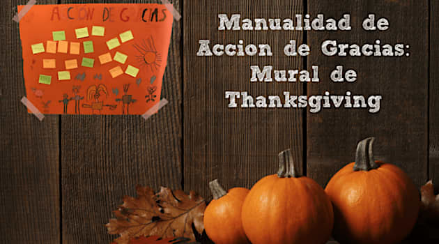 Thanksgiving: 10 actividades y manualidades divertidas para el aula