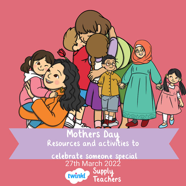 Top Mothers Day Activities for Supply Teachers - Twinkl