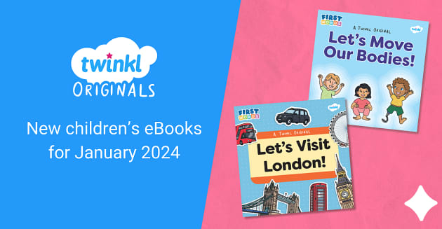NEW children’s eBooks for January - Twinkl Originals