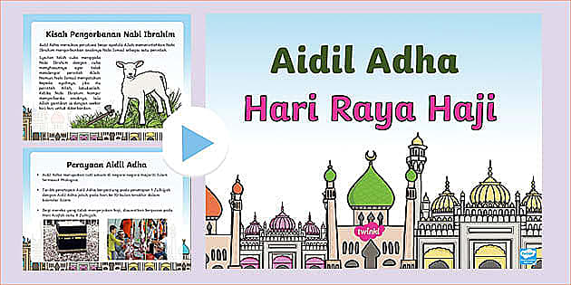 Hari Raya Aidiladha atau Selamat Hari Raya Haji - Twinkl
