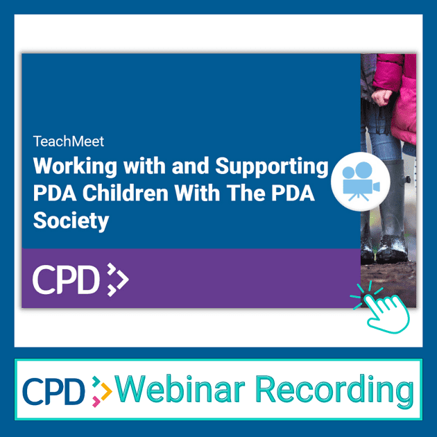 TA CPD: Working with and Supporting PDA Children in Education