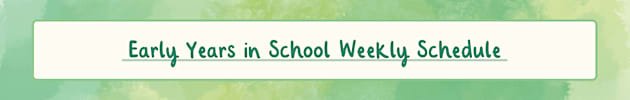 EY in Schools Weekly Planning - Twinkl