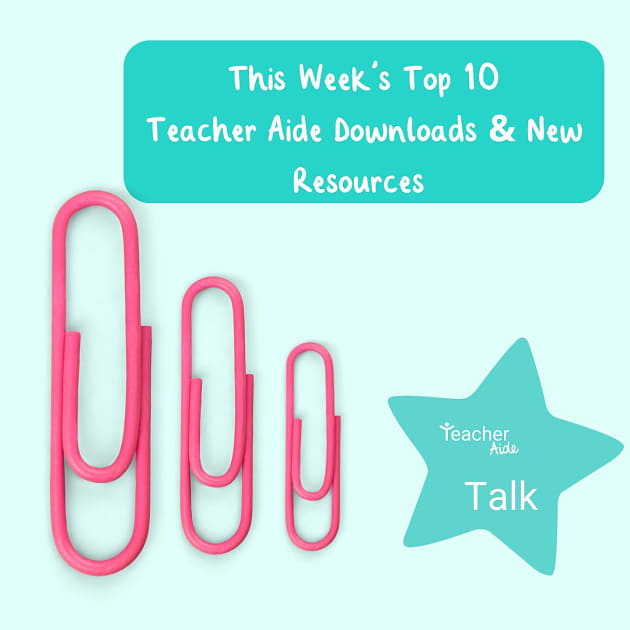 Top 10 Downloads by Teacher Aides This Week - Twinkl