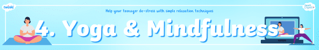 Help your teenager de-stress with simple relaxation techniques - Twinkl ...