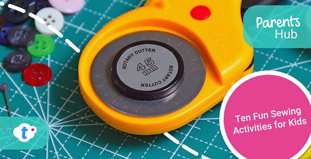 Sewing for kids - Twinkl Blog