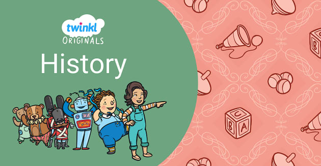 Using Twinkl Originals Books to Teach History - Twinkl Using Twinkl Originals Books to Teach History - Twinkl