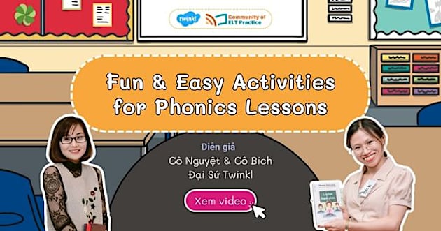 Ứng Dụng Các Hoạt Động Vui Vào Trong Giảng Dạy Phonics
