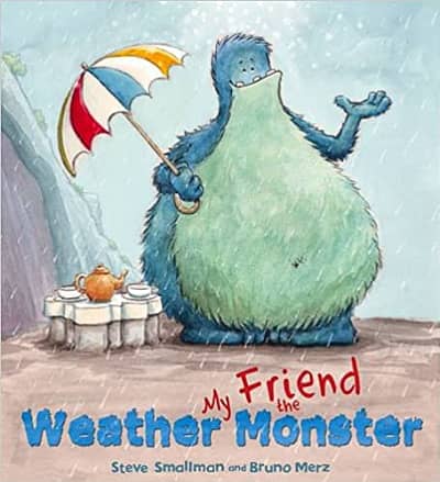 My Friend the Weather Monster by Steve Smallman is a fantastic text for ...