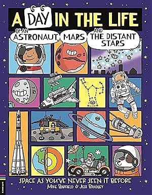 A Day in the Life of an Astronaut, Mars and the Distant Stars: Space as ...