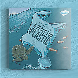 'A Place for Plastic' is a picture book designed for Key Stage 2 ...