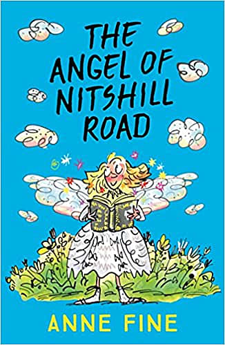 The Angel of Nitshill Road by Anne Fine is a fun story for LKS2 to help