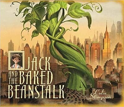 Jack and the Baked Beanstalk by Colin Stimpson is a great twist of the ...