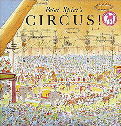 Peter Spier's Circus - circus topic, circus theme, the greatest showman ...