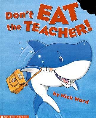 Don't Eat the Teacher! - Twinkl