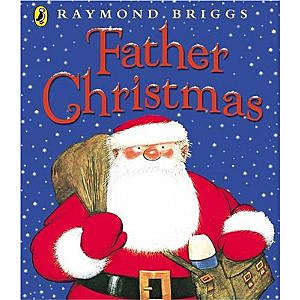 Father Christmas by Raymond Briggs is a delightful Christmas classic ...