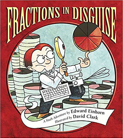 Fractions in Disguise - Edward Einhorn - Twinkl