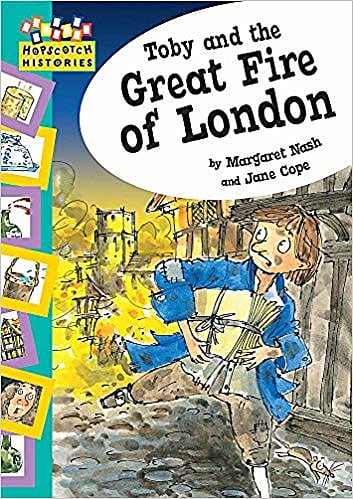 Toby and The Great Fire Of London - Margaret Nash, Great Fire, GFOL topic,