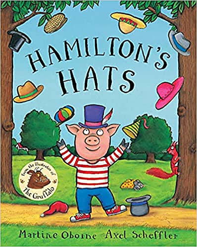 Hamilton's Hats by Martine Oborne is a lovely EYFS or KS1 book about the